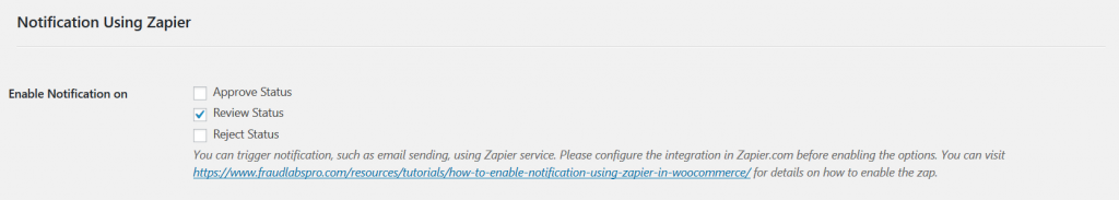 How To Enable Notification Using Zapier In Woocommerce Fraudlabs Pro Articles And Tutorials